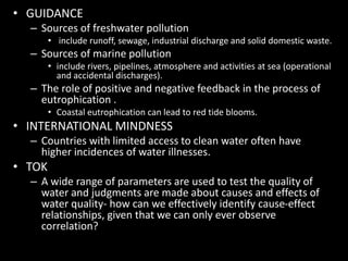 Water pollution grade 11 IB ESS | PPTX