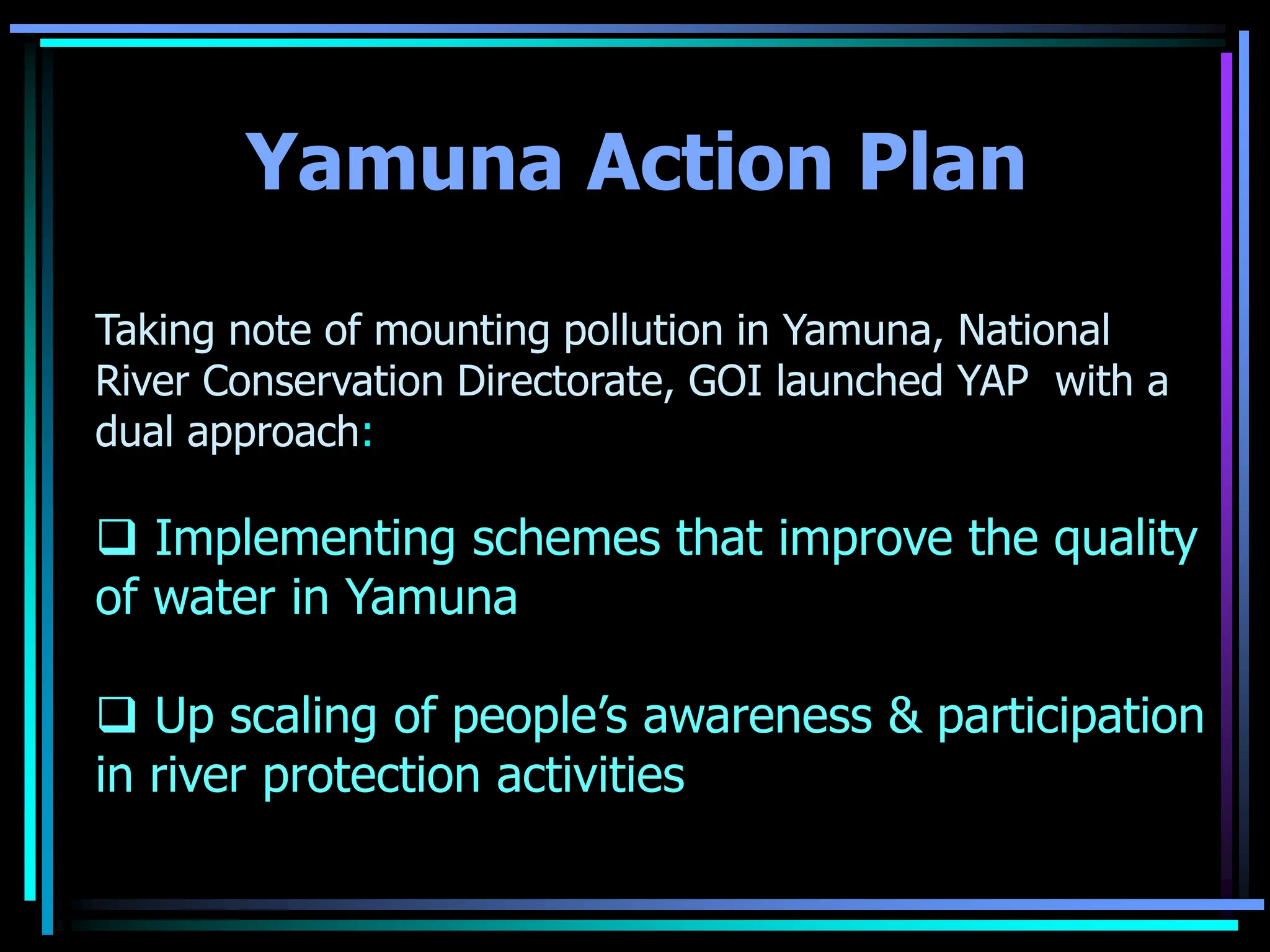 environment and water pollution in yamuna.ppt