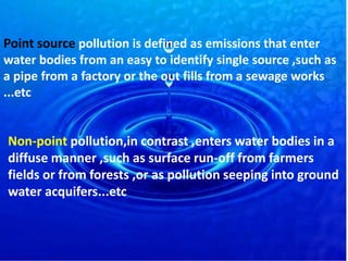 Water pollution presentation | PPTX