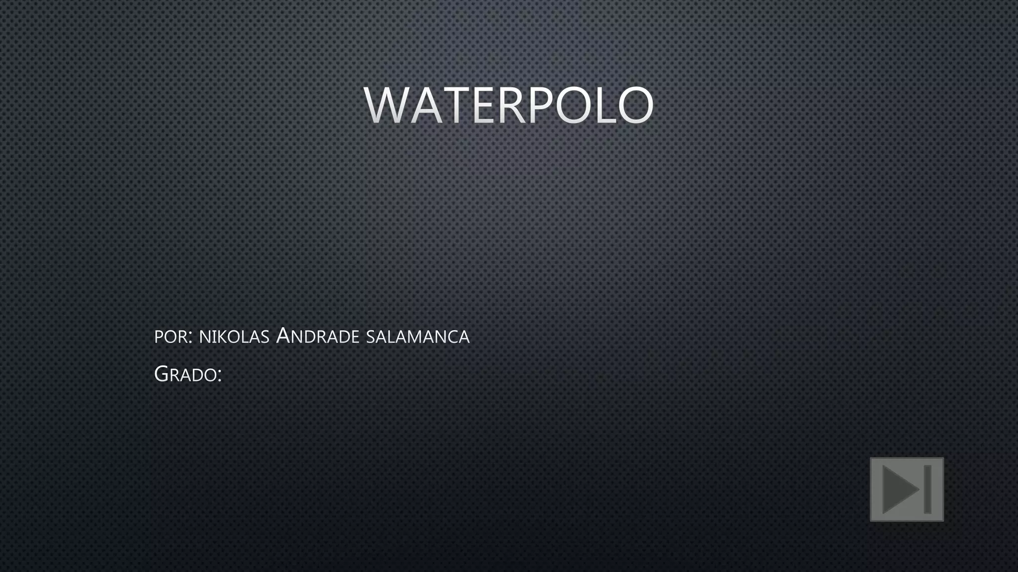 Waterpolo | PPTX