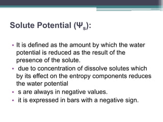 Water potential and its components | PPTX