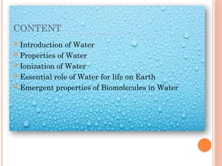 Introduction of Water Properties of Water Ionization of Water Essential ...