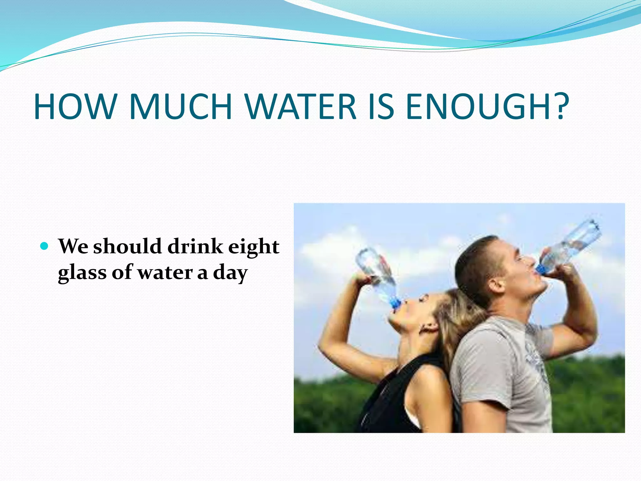 Water presentation, Advantages of drinking water, | PPTX