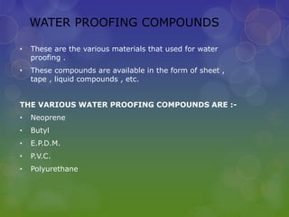 Water proofing | PPTX