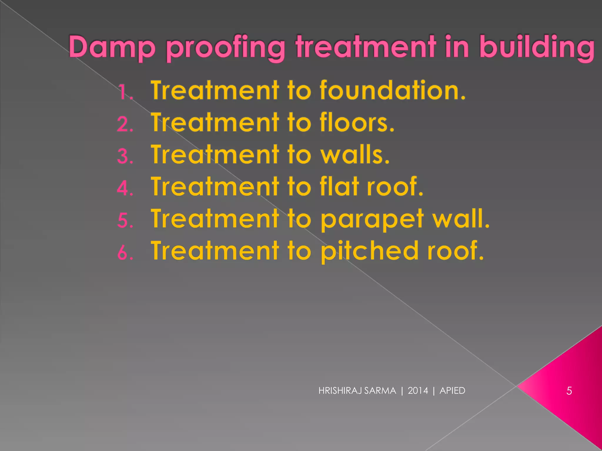 Water proofing and damp proofing | PPTX