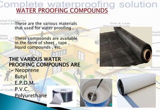 Waterproofing copmound | PPTX