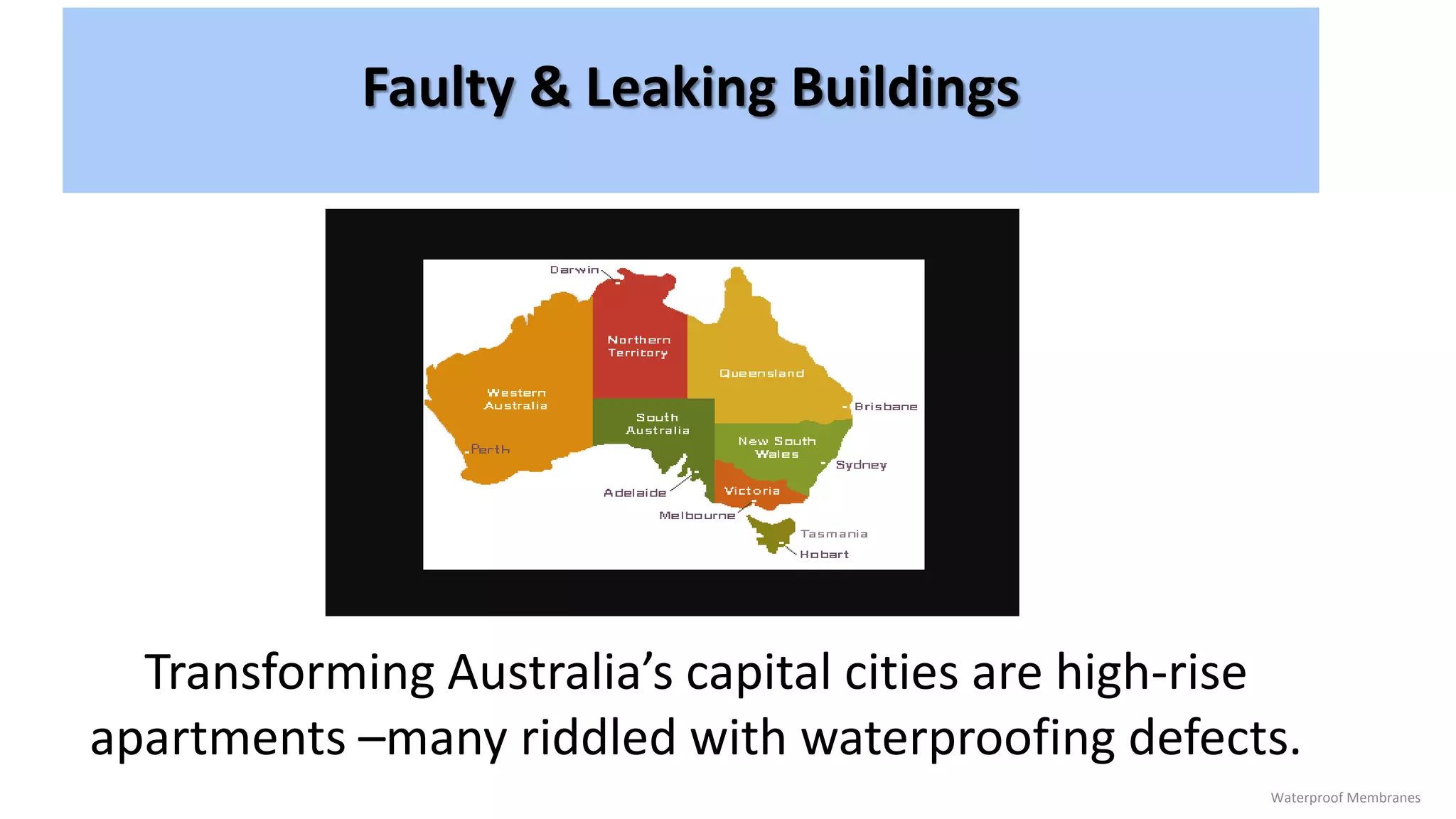 Waterproofing Failures & Defects Australia | PPTX
