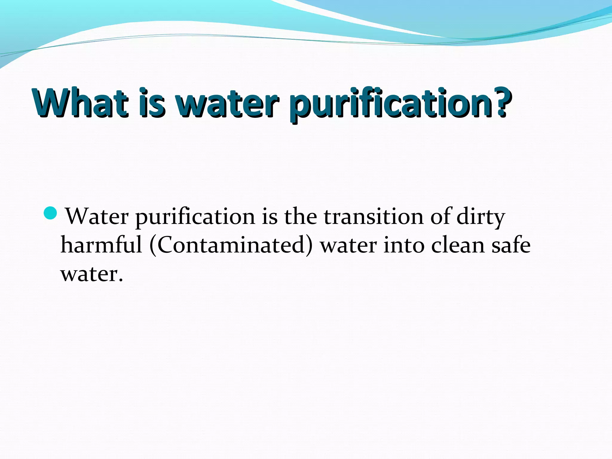 Water purification methods | PPT