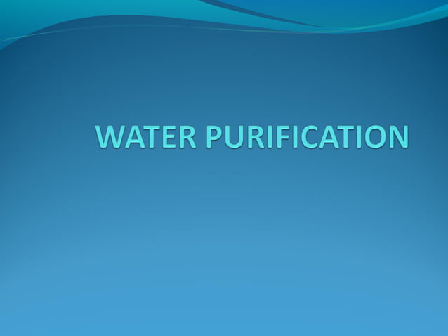 Water purification methods | PPT