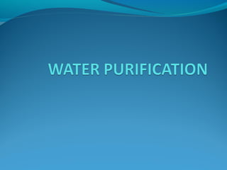 Water Purification Methods (Grades 7 - 9) PowerPoint.pptx