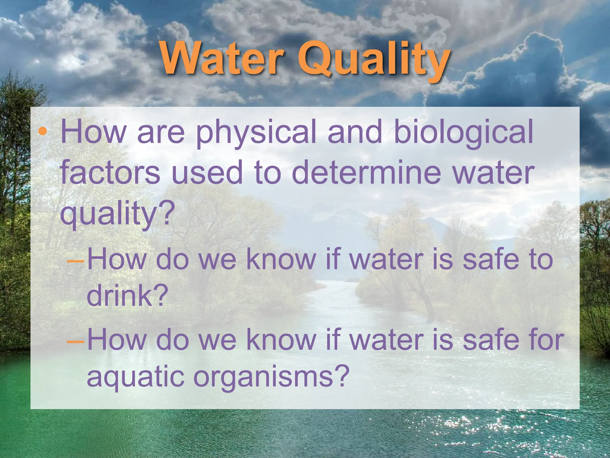 Water Quality Indicators and properties.pptx