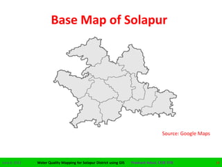 Water quality mapping for solapur district using gis