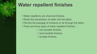 Water repellent finish | PPTX