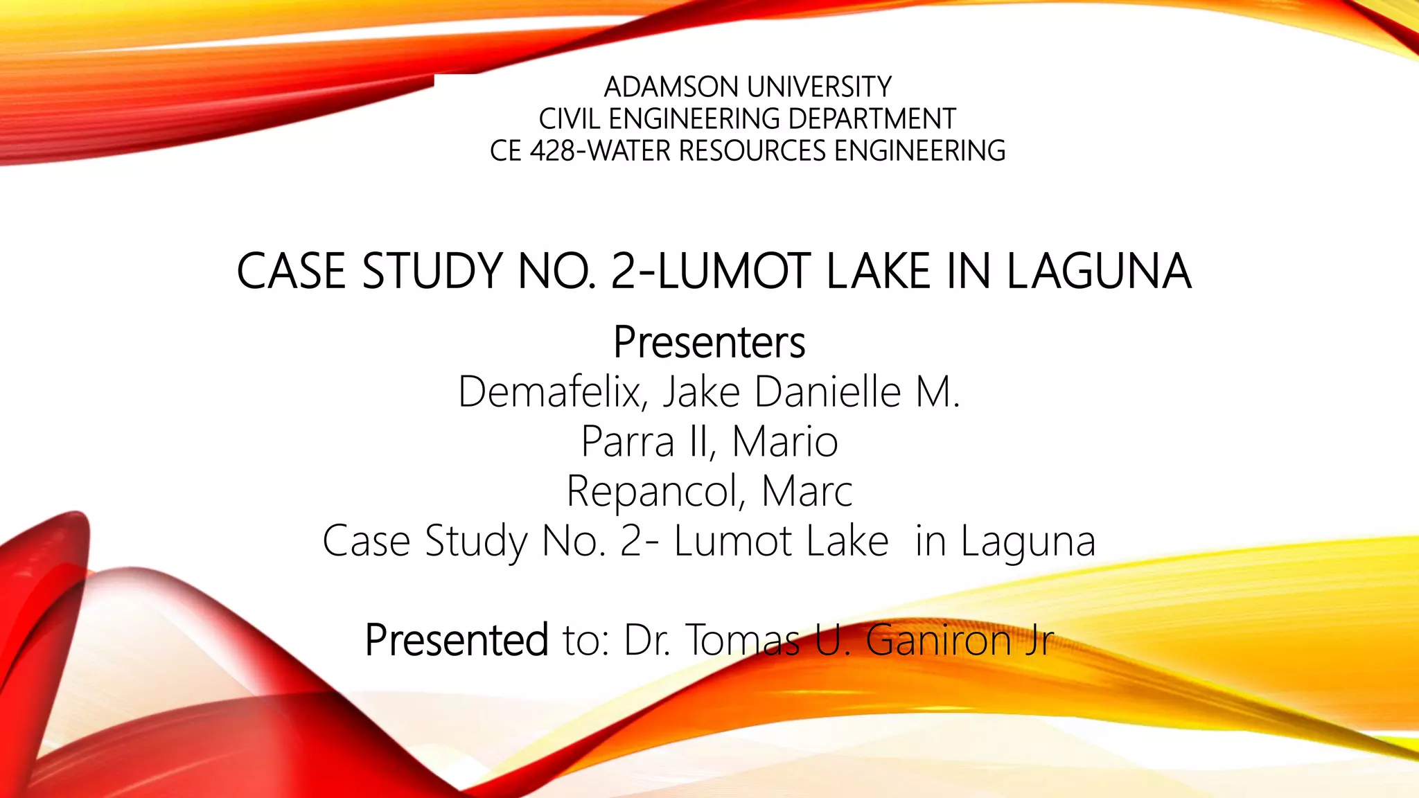 Case Study No. 2-Lumot lake in Laguna | PPTX