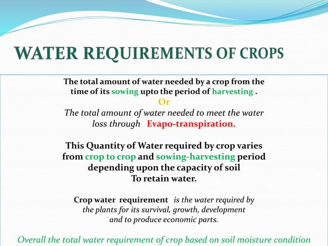 Water requirement of crops | PPTX | Agriculture | Industries