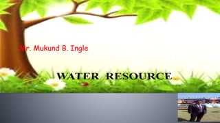 Water resource ppt | PPTX