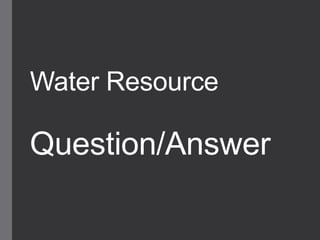 Water resource Question/Answer | PPTX