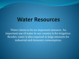Water Resources_Environmental studies.pptx | Agriculture | Industries