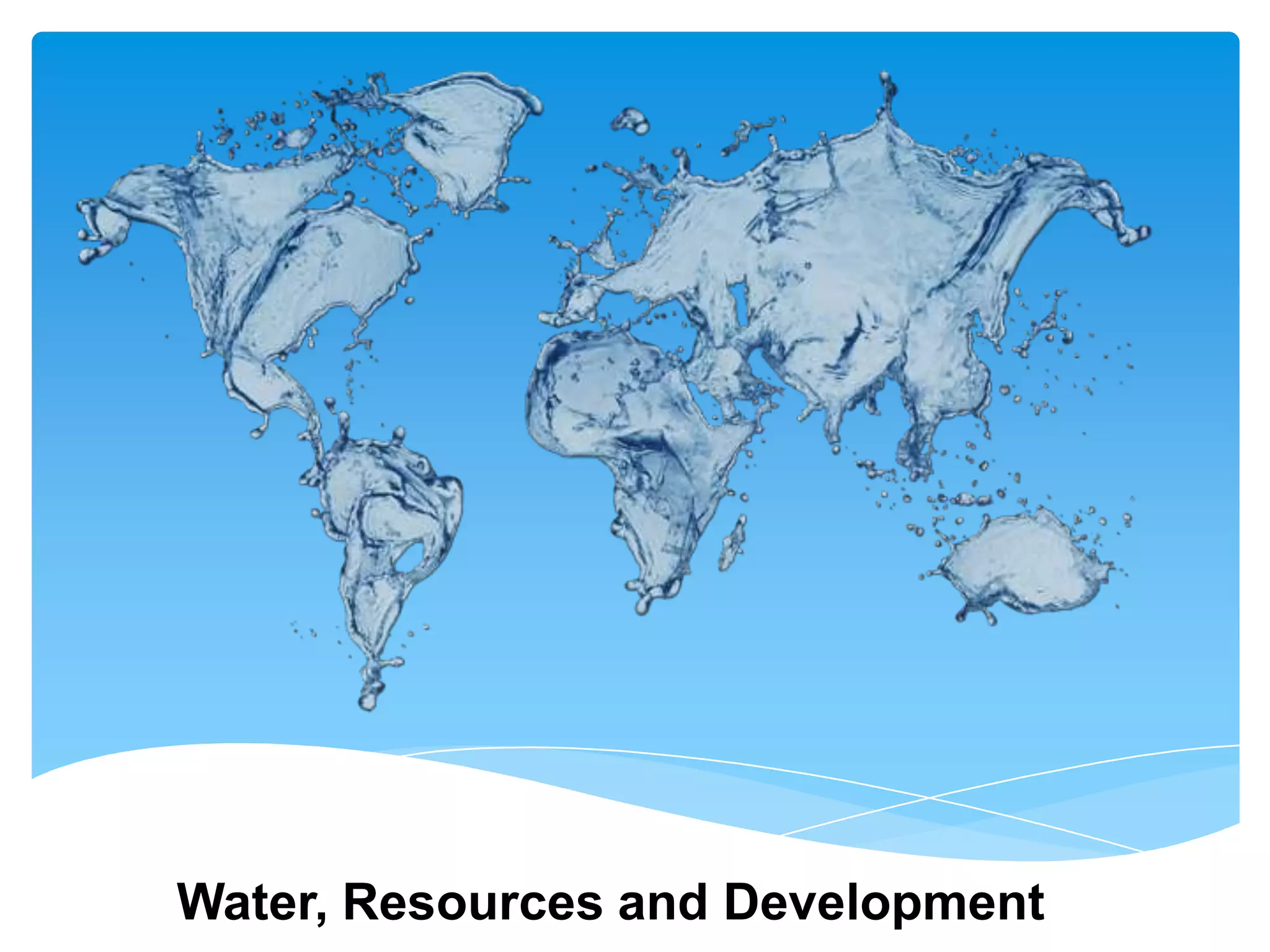 Water resources and development | PPTX