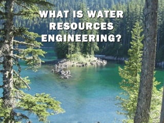 Water resources engg lec | PPT