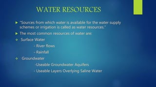 Water resources, its distribution and currennt situation 1 | PPT