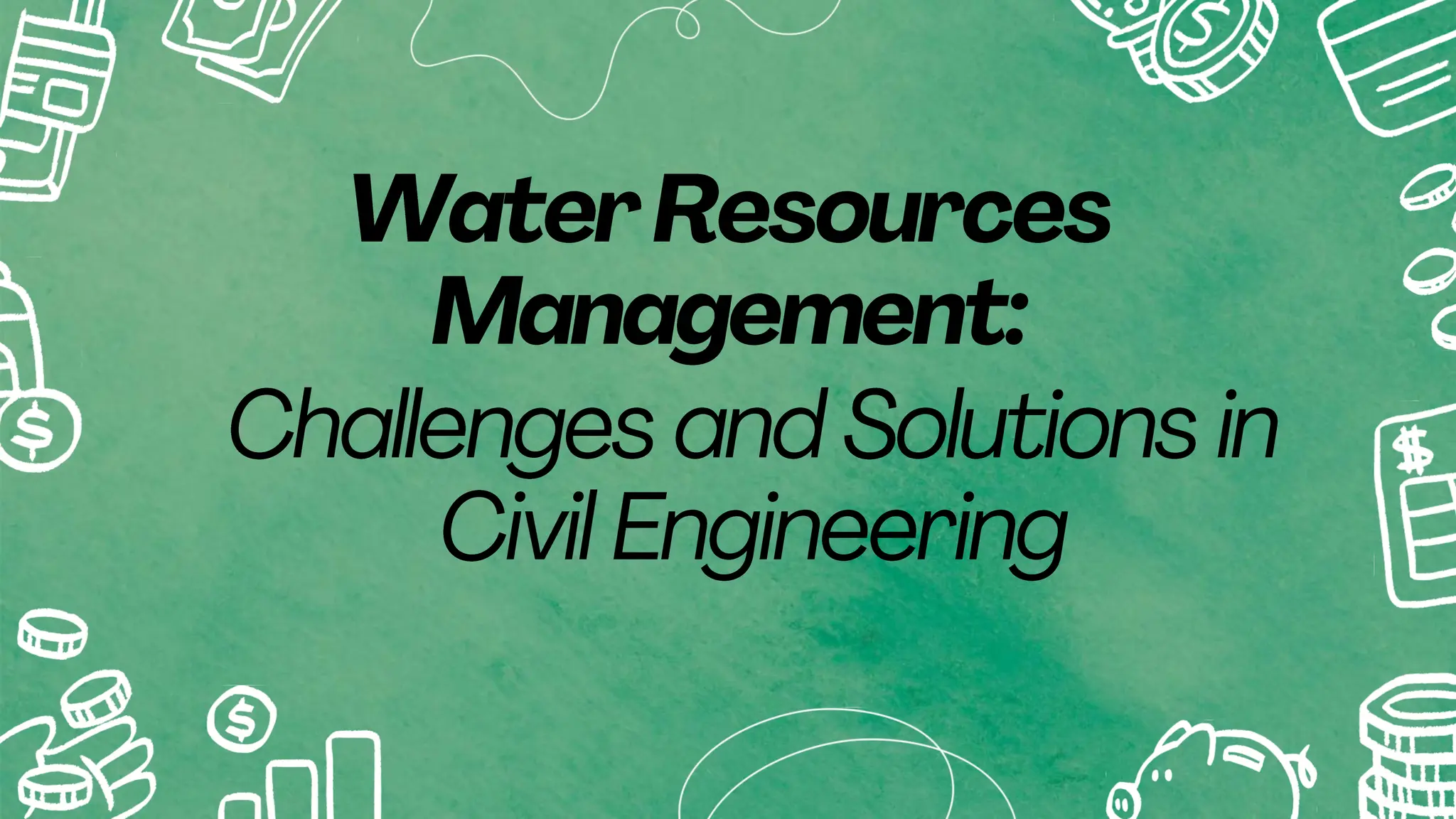 Water Resources Management: Navigating Challenges with Amir Parekh | PPTX