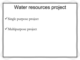 Water resources planning and development m5 | PPTX