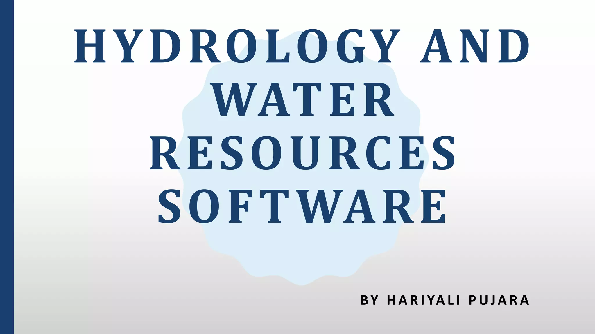 Hydrology and Water resources software | PPTX