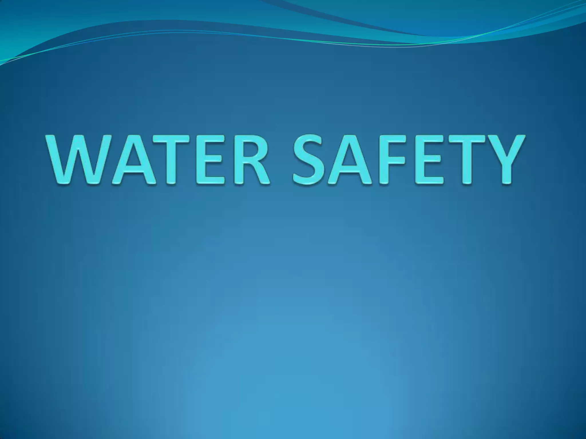 Water safety | PPTX