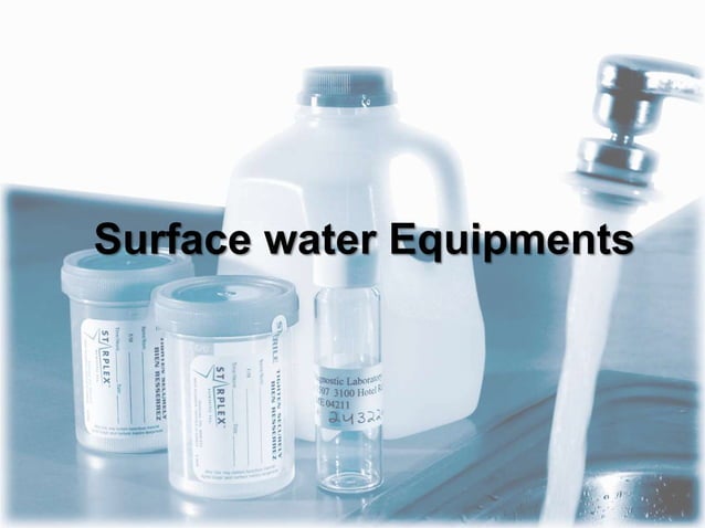 Water sampling , procedure, purpose , techniques and equipments | PPTX