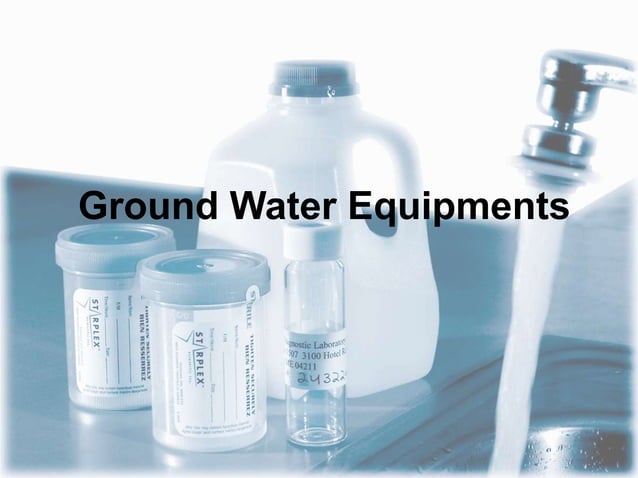 Water sampling , procedure, purpose , techniques and equipments | PPTX