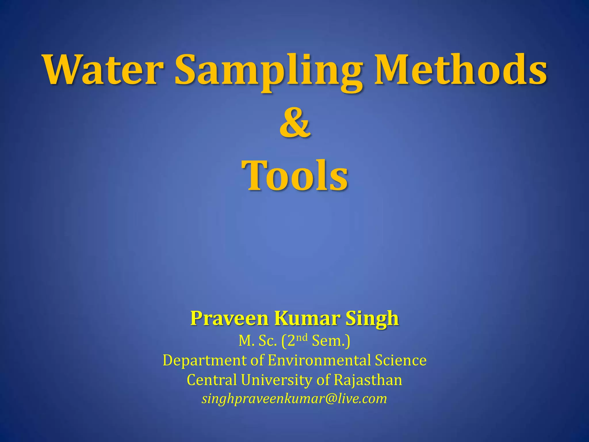 Water sampling methods and tools | PPTX