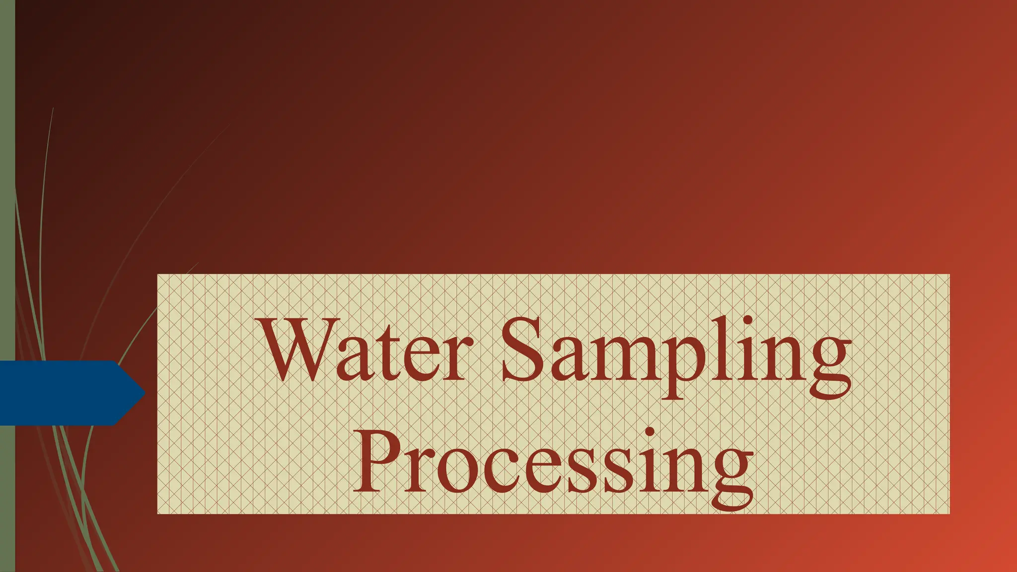 Water Sampling Processing in Chemistry.pptx