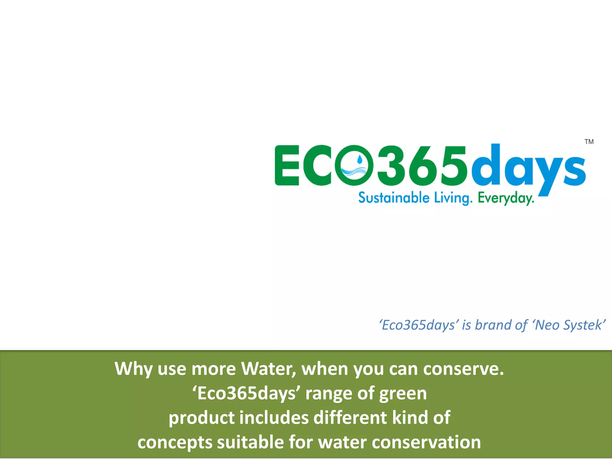 Water Saving Devices by Eco365days Neo Systek | PDF
