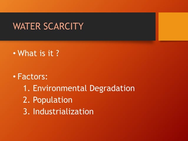 Water scarcity and conservation | PPTX
