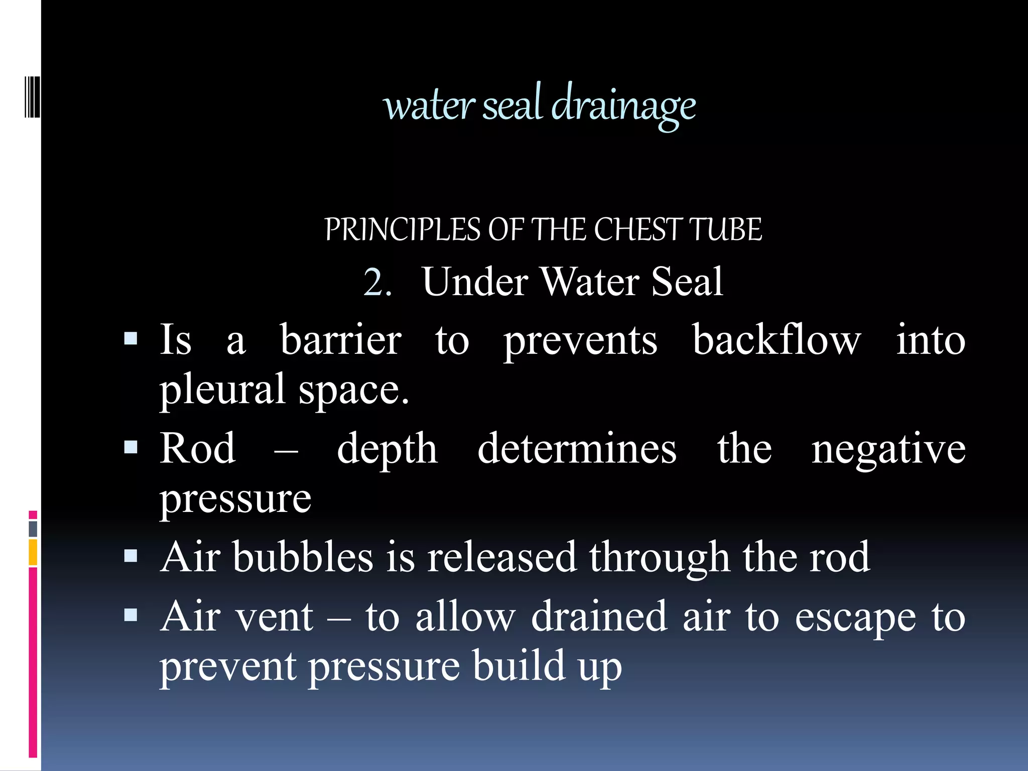 Water seal drainage | PPTX
