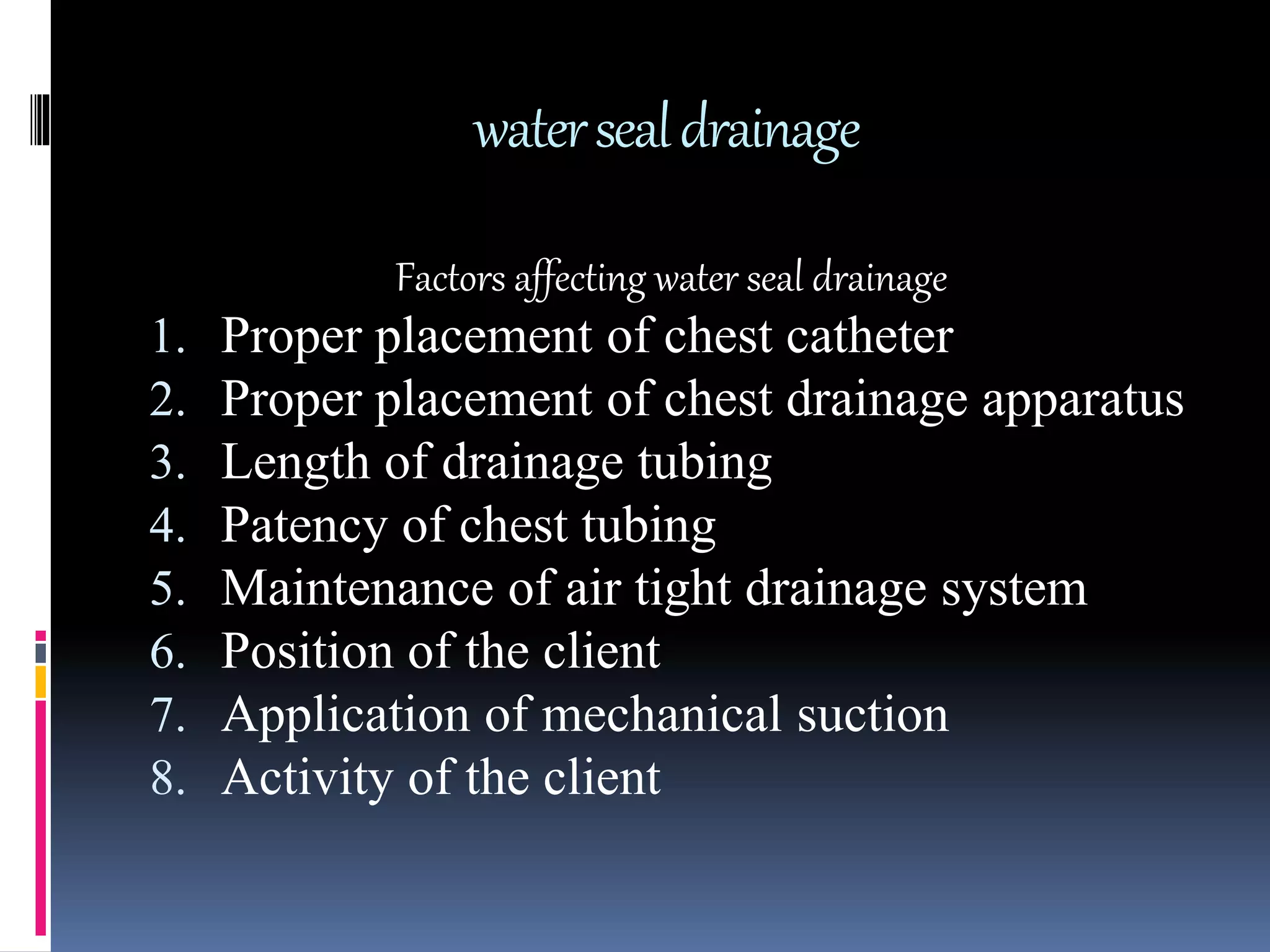 Water seal drainage | PPTX