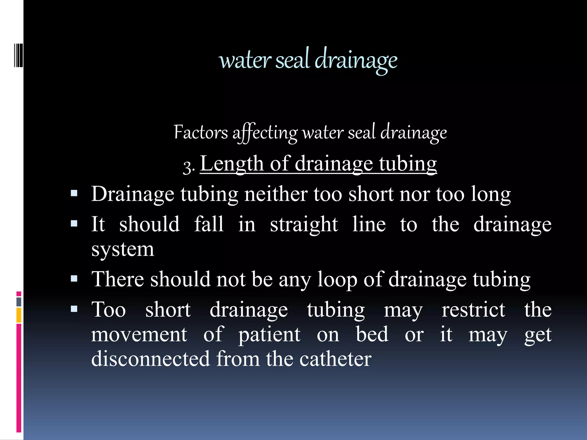 Water seal drainage | PPTX