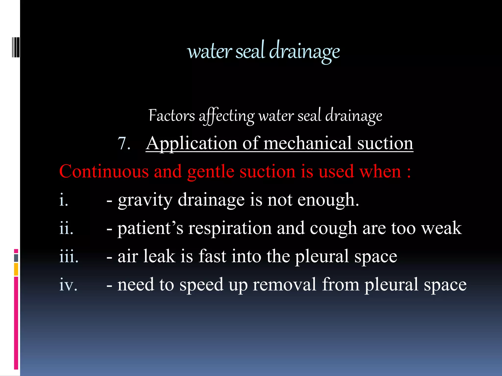 Water seal drainage | PPTX