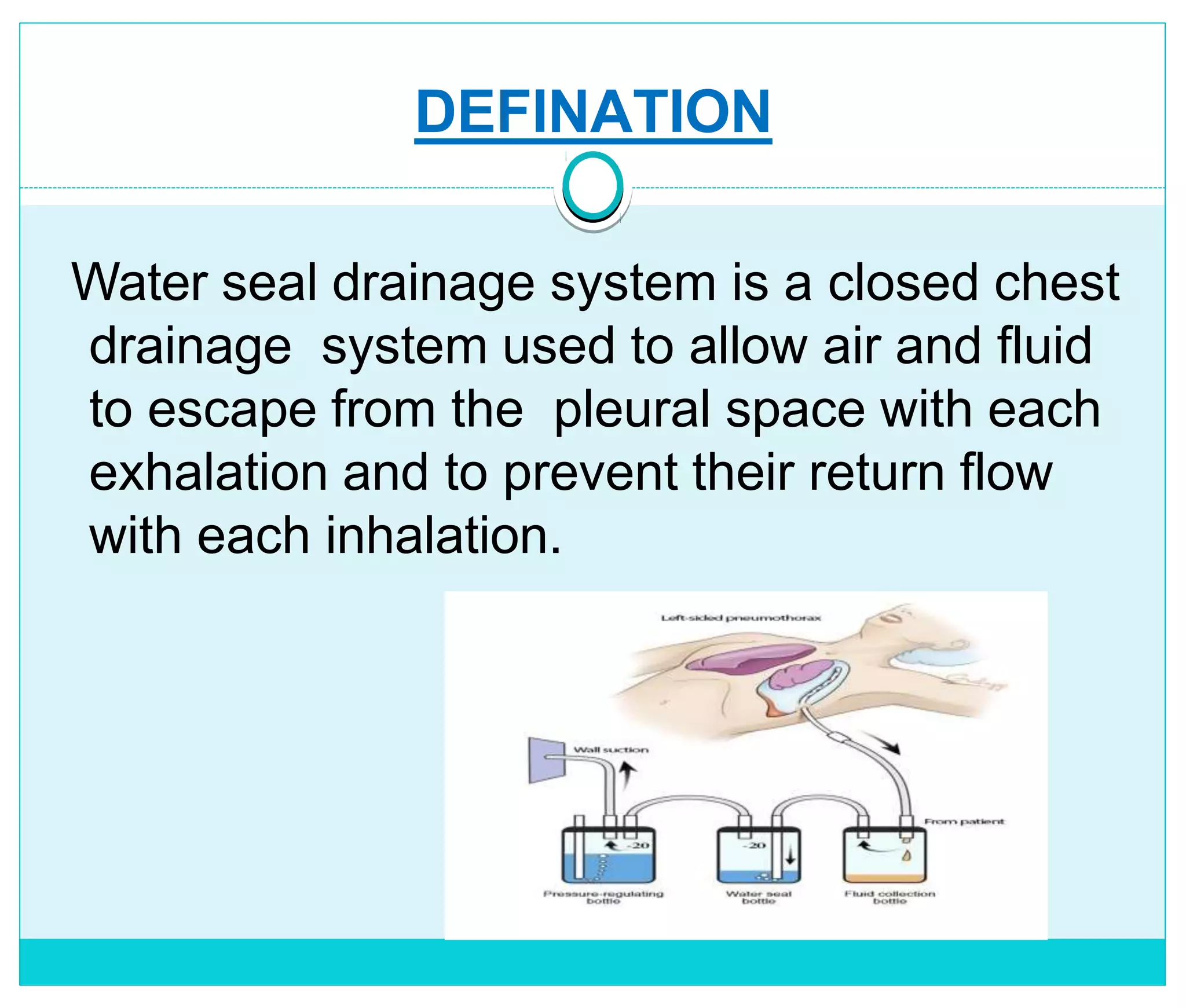 Water seal drainage | PPTX