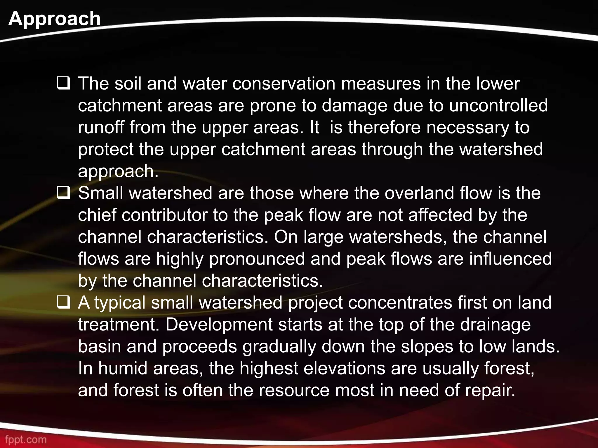 Watershed concept, objectives and approach | PPTX