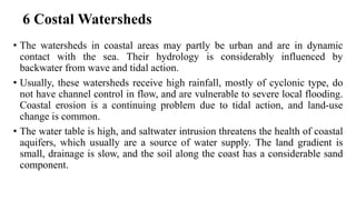 WATERSHED NOTES IN BOTH HYDROLOGY AND GEOMORPHOLOGY COURSES.pptx