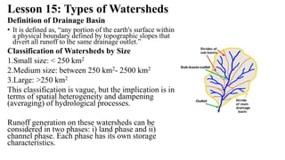 WATERSHED NOTES IN BOTH HYDROLOGY AND GEOMORPHOLOGY COURSES.pptx