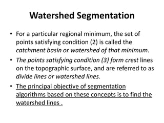 Watershed Algorithm for segmentation .pptx