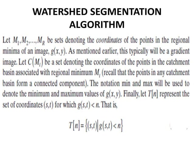 Watershed Algorithm for segmentation .pptx