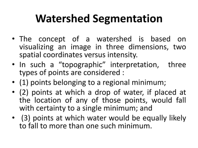 Watershed Algorithm for segmentation .pptx