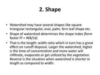 Watershed characteristics | PPTX