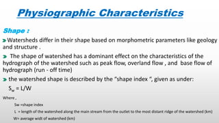Watershed charecteristics | PPTX