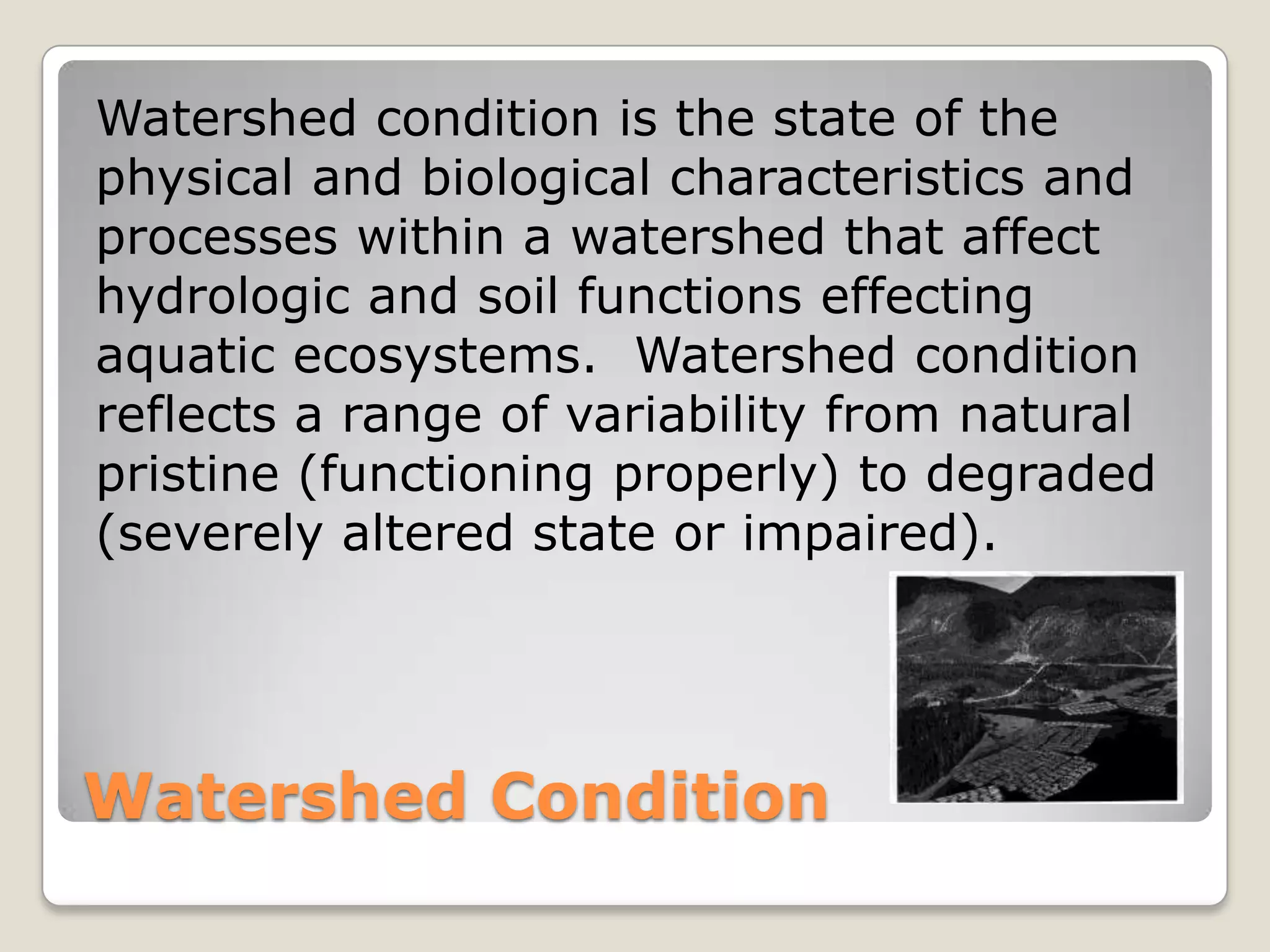 Watershed Condition Frameworks by Angela Coleman | PPTX