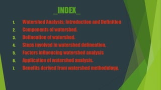 watershed analysis and delineation through GIS | PPTX